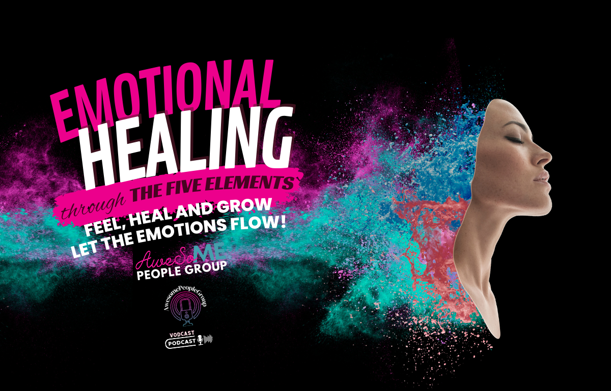 Emotional Healing - Awesome People Group